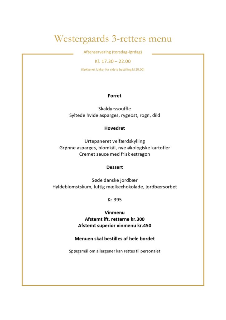 Se vores menu - Westergaards Hotel